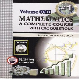 CEP Volume One Mathematics a Complete Course with CXC Questions by ...