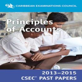 Caribbean Examination Council Principles of Accounts 2013-2015 CSEC ...