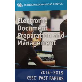 CXC Electronic Document Preparation and Management 2016-2019 CSEC Past ...