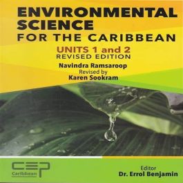 Environmental Science for the Caribbean Units 1 and 2 Revised Edition ...